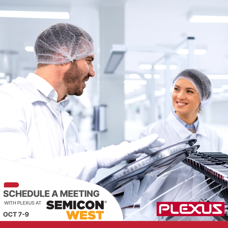 Meet with Plexus at SEMICON West